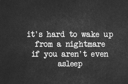 Waking Up From A Bad Dream Quotes